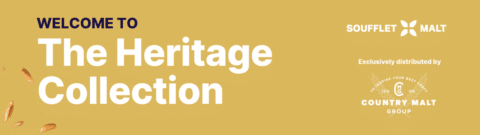 INTRODUCING OUR HERITAGE COLLECTION - Country Malt Group